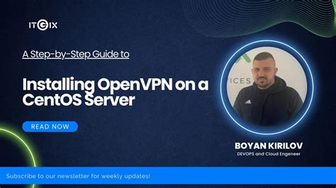 A Step By Step Guide To Installing Openvpn On A Centos Server