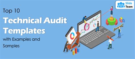 Top 10 Technical Audit Templates With Examples And Samples