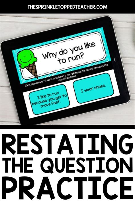 Restate The Question Activities For The Classroom Elementary Reading Elementary Writing