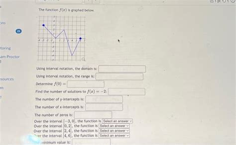 solved the function f x is graphed below using interval