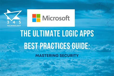 The Ultimate Logic Apps Best Practices Webinar