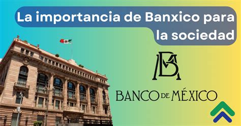 ¿por Qué Es Tan Importante Banxico Finanmx