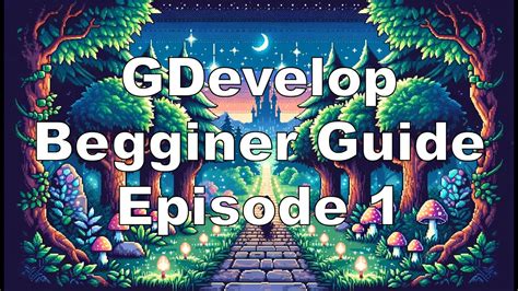 Making A Game In Gdevelop With No Experience Youtube