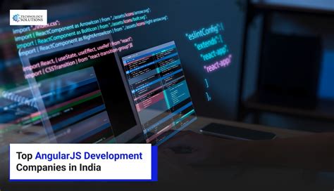 Best Angularjs Development Companies In India For 2025