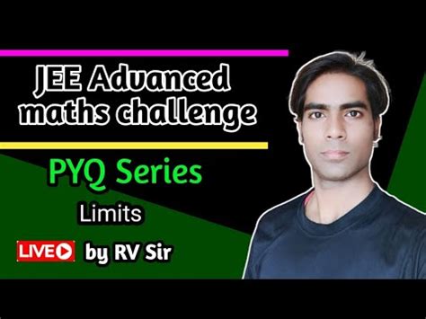 JEE Advanced PYQ Series Limits Part YouTube