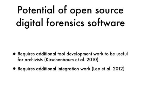 Using And Developing With Open Source Digital Forensics Software In D