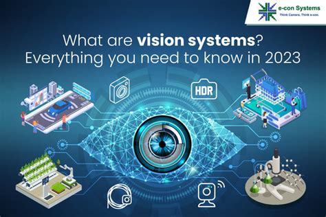 What Are Vision Systems Everything You Need To Know In 2023 Edge Ai