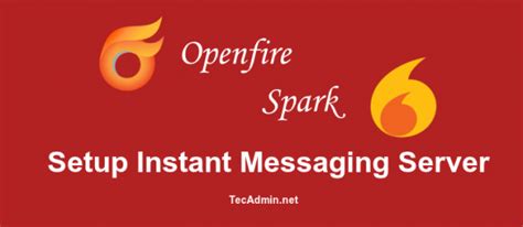 Openfire Spark Setup Tecadmin