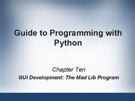 Guide To Programming With Python Chapter Ten Gui