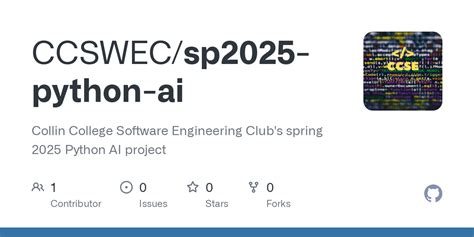 Github Ccswecsp2025 Python Ai Collin College Software Engineering