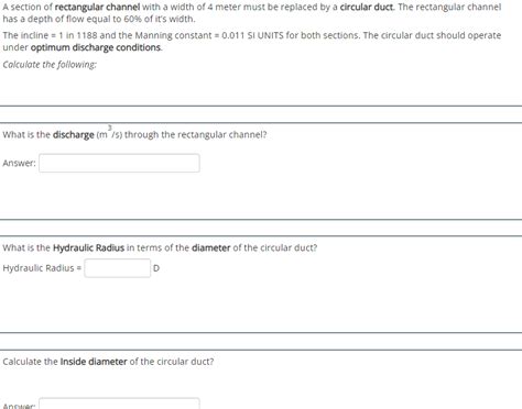 Solved A Section Of Rectangular Channel With A Width Of Chegg
