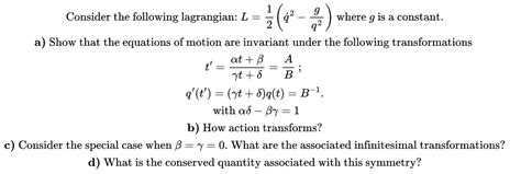 Solved Consider The Following Lagrangian L 21 Q˙2−q2g