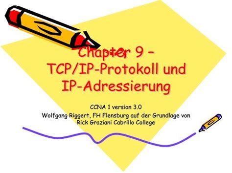Ccna 1 Module 9 Tcpip Protocol Suite And Ip Addressing