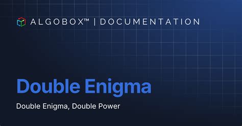 Double Enigma Algobox™ Documentation