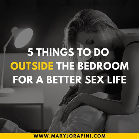 Things To Do Outside The Bedroom For A Better Sex Life