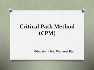 CPM Critical Path Method PPTX