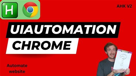 autohotkey v2 la forma más sencilla de automatizar chrome con