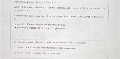 Solved From The Reading On Writing Parallel Listswhich Of