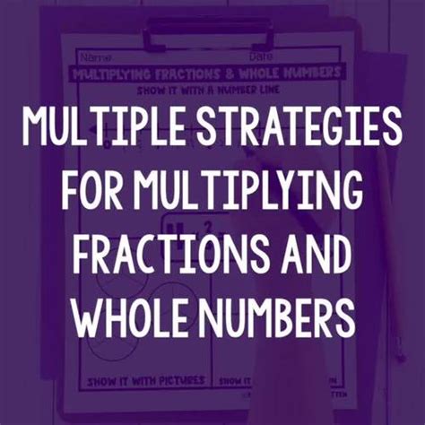 Multiply Fractions And Whole Numbers Number Line And Visual Models Review Center Rti