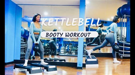 Booty And Leg Building Kettlebell Workout Youtube