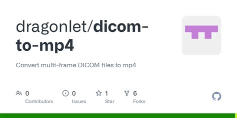 Github Dragonletdicom To Mp4 Convert Multi Frame Dicom Files To Mp4