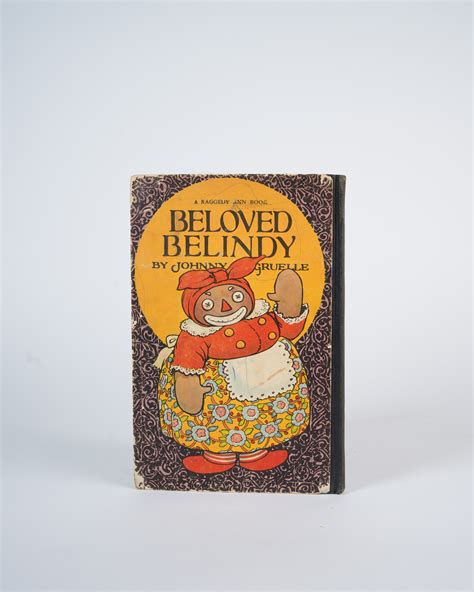 Beloved Belindy By Gruelle Johnny Good Hardcover 1926 City Lights