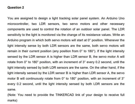 Solved Question 2 You Are Assigned To Design A Light