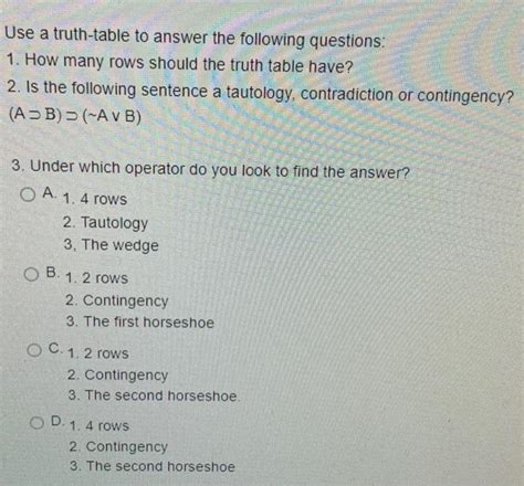 Solved Use A Truth Table To Answer The Following Questions Chegg Com