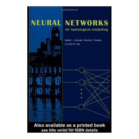 Jual Neural Networks For Hydrological Modelling By Robert Abrahar Shopee Indonesia