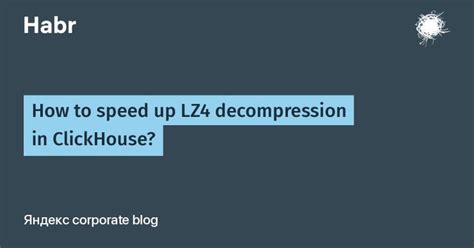 dizhou bruce wu on linkedin how to speed up lz4 decompression in