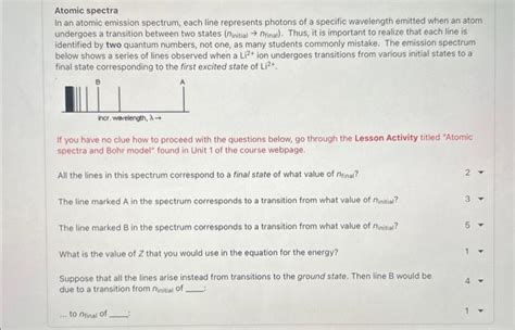 Solved Atomic Spectra In An Atomic Emission Spectrum Each