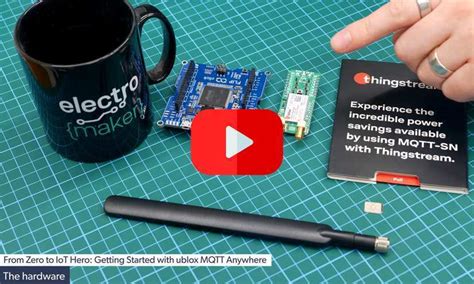 From Zero To Iot Hero Getting Started With U Blox Mqtt Anywhere