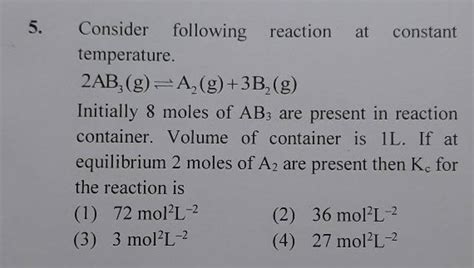 Consider Following Reaction At Constant Temperature 2ab3 G ⇌a2 G 3