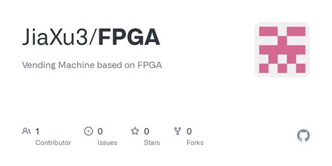 Github Jiaxu3fpga Vending Machine Based On Fpga