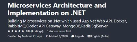 New Udemy Course Released Microservices Architecture And Implementation On Net By Mehmet