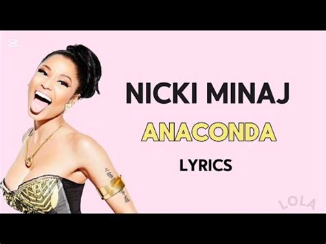 Anaconda Nicki Minaj Lyrics 💛 Youtube