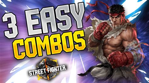3 Easy Ryu Combos To Reach Master In Street Fighter 6 Youtube