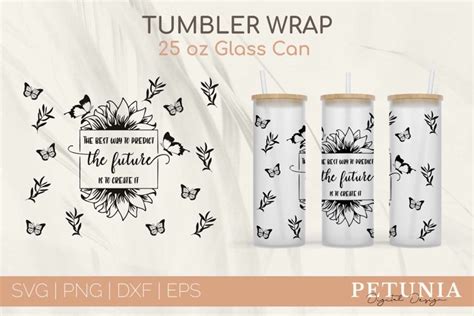 25 Oz Glass Can Tumbler Wrap Svg Sunflower Tumbler Wrap