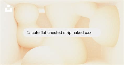 Cute Flat Chested Strip Naked Xxx Pictures Download Free Images On