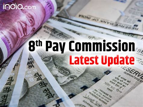 8th Pay Commission Announcement Expected By September Check Proposed