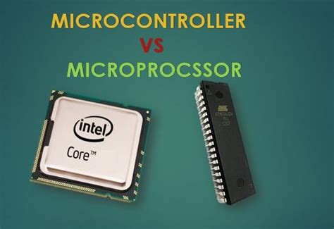 Difference Between Microcontroller And Microprocessor