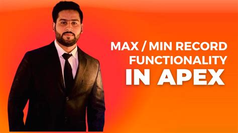 How To Add Max Min Record Functionality In Apex Lecture 59 Part