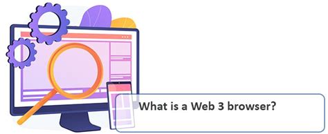 What Is A Web 3 Browser YUHANITO