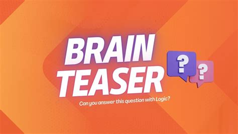 Brain Teaser For Fun Only 1 Of Genius Can Answer This Question