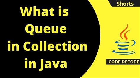 What Is Queue In Collections Framework Java Interview Questions And Answers Code Decode