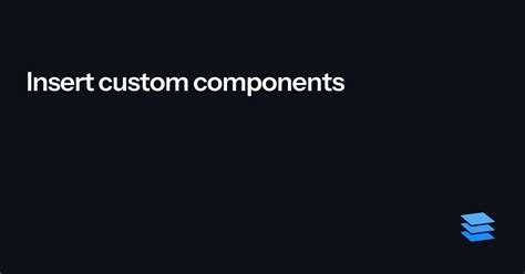 Insert Custom Components Parcel Documentation