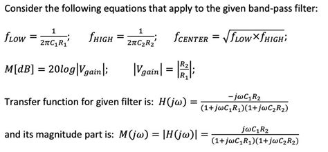 Solved Objective Implement A Simple Active Band Pass Filter