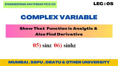 Complex Variable Engineering Mathematics 03 Complex Variable Analytic Function Youtube