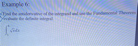 Solved Example 6find The Antiderivative Of The Integrand