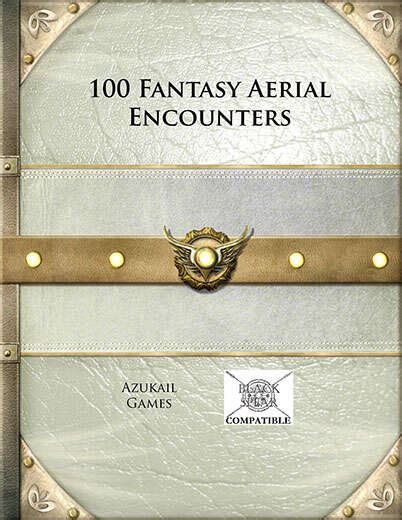 100 Fantasy Aerial Encounters (Black Spear) - Azukail Games | Flavour ...